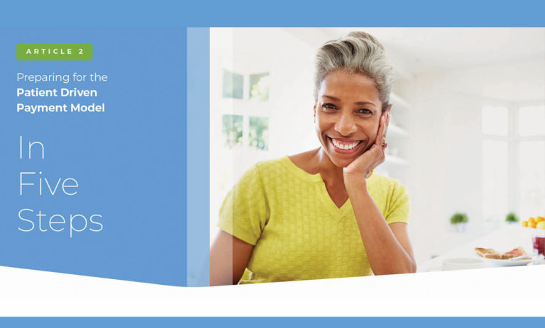 PDPM Article 2: Preparing for the Patient Driven Payment Model In Five ...